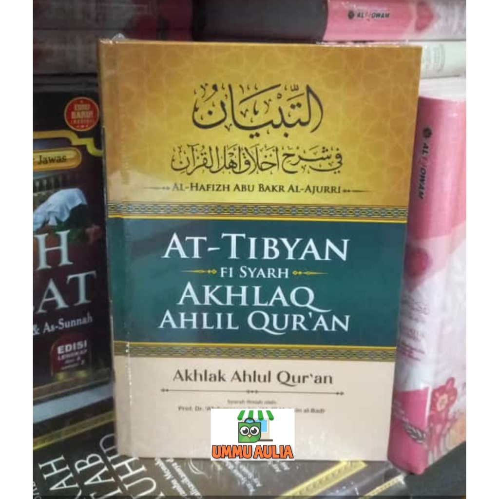 At TIBYAN FI SYARH AKHLAQ AHLIL QURAN - ORIGINAL ORIGINAL Griya Ilmu ...