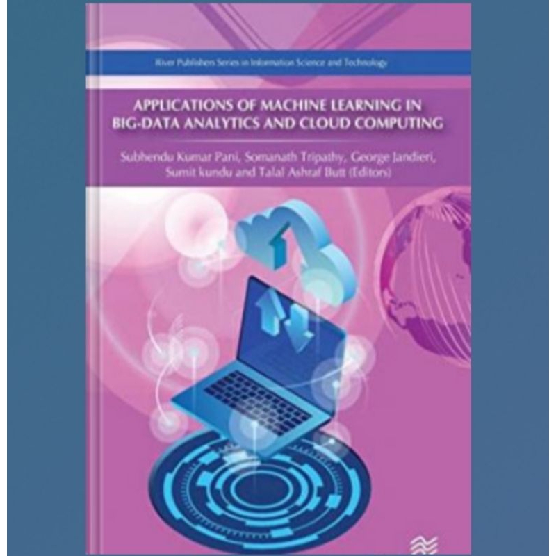 Application of Machine Learning in Big-Data Analytics and Cloud Computing Book | Shopee Philippines