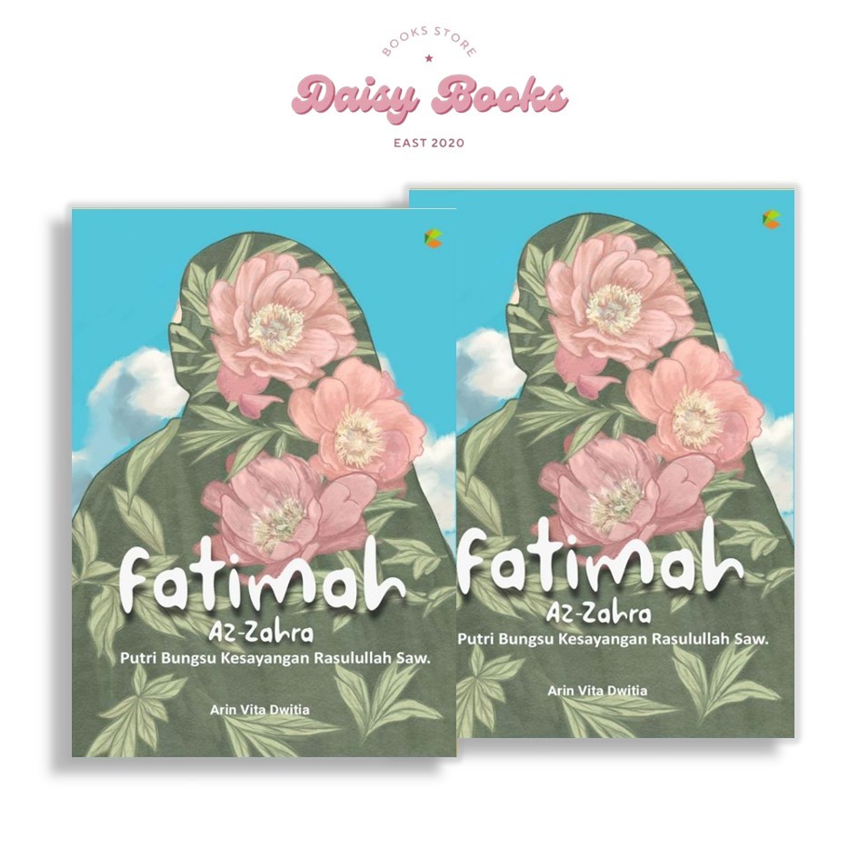 Muslimah Book - FATIMAH The Youngest Daughter Of The Prophet's Favorite ...