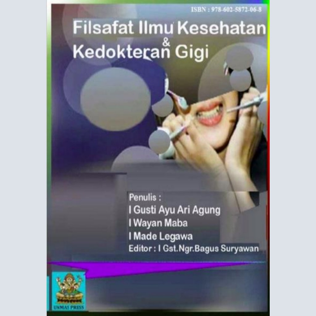Philosophy Of Health Sciences Dentistry (I Gusti Ayu Ari Agung, I Wayan ...