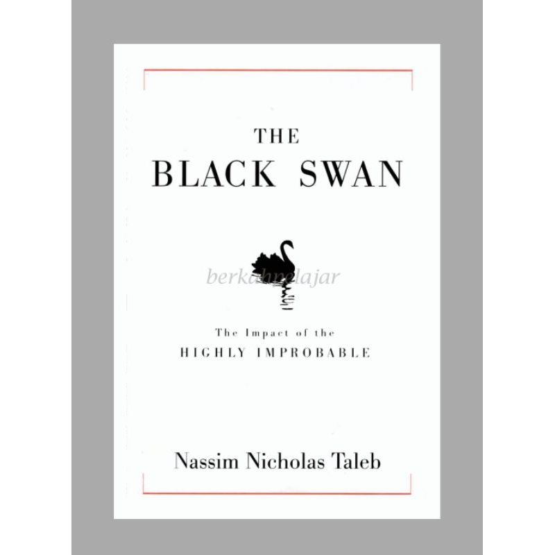 The black swan Book: the impact of the highly improbable - nassim nicholas taleb (english ...