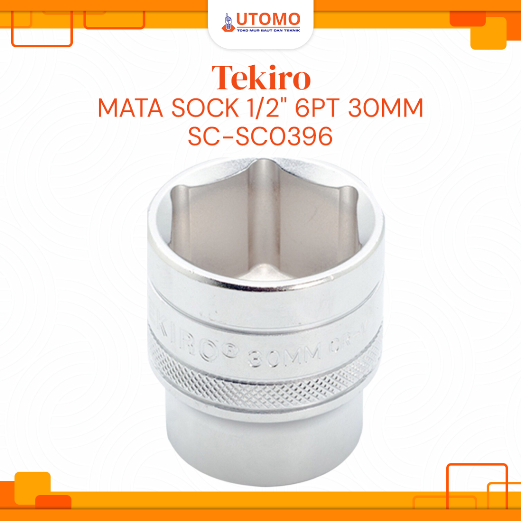 MATA TEKIRO TEKIRO Socket / Sock / Socket Wrench TEKIRO 1/2" DR 6 PT 30 MM (30MM) | Shopee ...