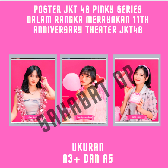 Jkt48 NEW ERA Poster size I LOVE THEATER JKT48 a3+ can buy individually ...