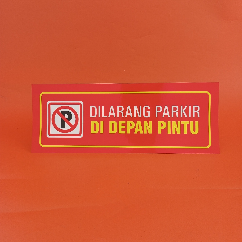 No Parking Sticker in Front of the Door - No Parking Sticker - 11x30 ...