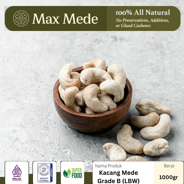 Max Mede - Cashew Nuts/Mete LBW Whole Grade B Raw 1KG - Mente Peeled ...