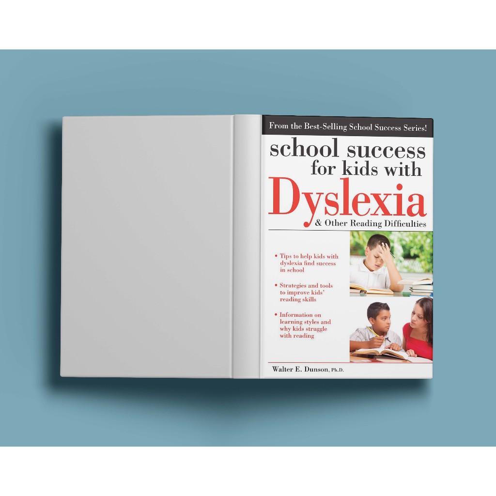 School Success for Kids with Dyslexia and Other Reading Difficulties ...