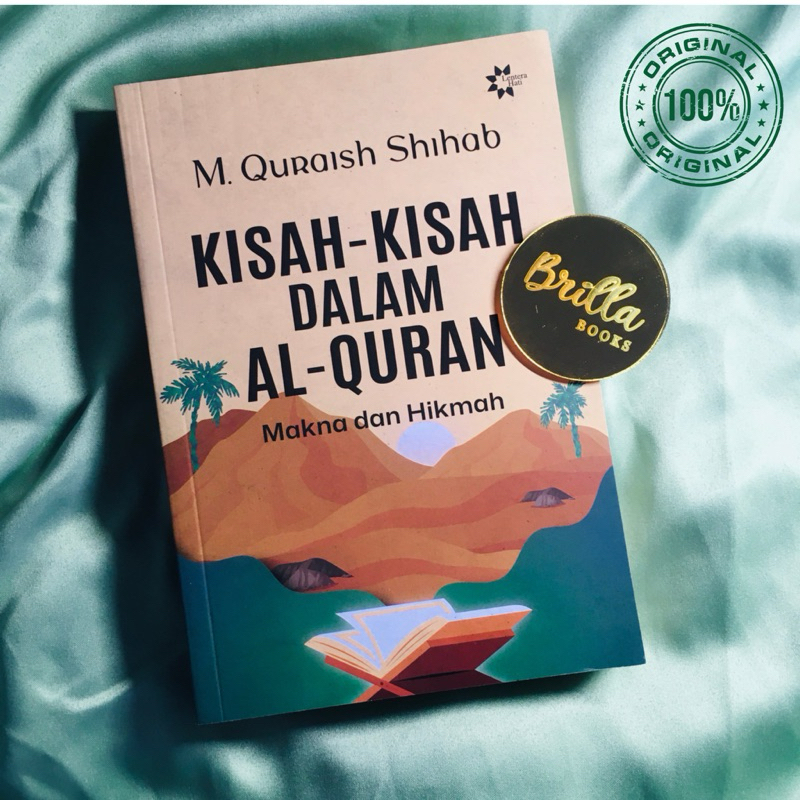 Stories in the Quran: Meaning and Wisdom - M. Quraish Shihab | Shopee ...