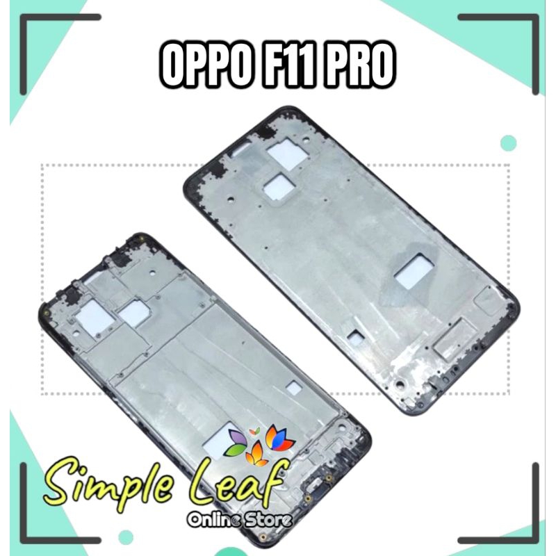 Middle Bone Bezzel Frame LCD Stand Oppo F11 PRO | Shopee Philippines
