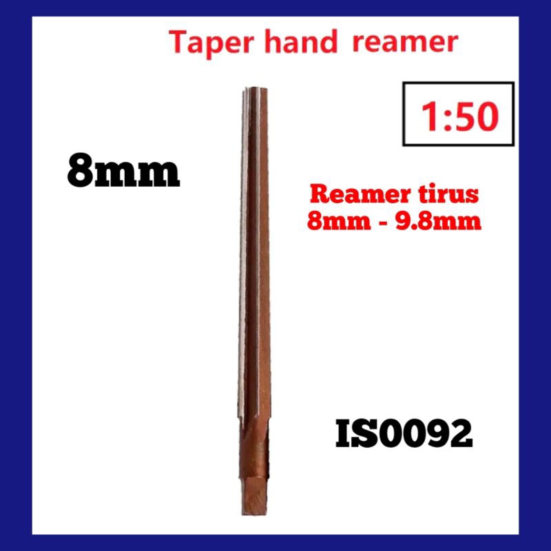 Reamer tapered 8mm 1:50 reamer lemer remer pin reamer pin reamer pin ...