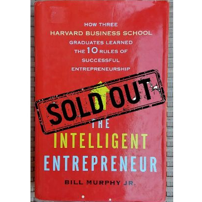 Hardback - The Intelligent Entrepreneur by Bill Murphy Jr., 2010 ...