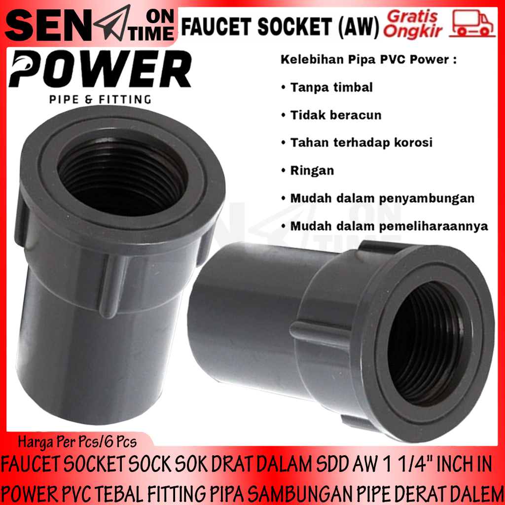Faucet SOCKET POWER AW 1 1/4" INCH Thick PVC SOCK SOK DRAT IN SDD PIPE ...