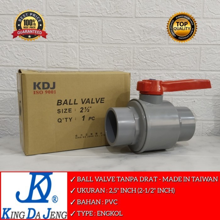 Ball valve Stop kran 2,5" Inch pvc 2-1/2" Inch KDJ Taiwan KDJ pvc ...