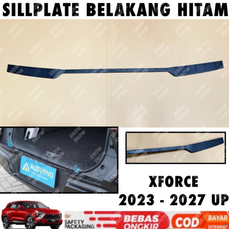HITAM Rear Sillplate Xforce X-FORCE 2023 2024 2025 2026 Black | Shopee ...