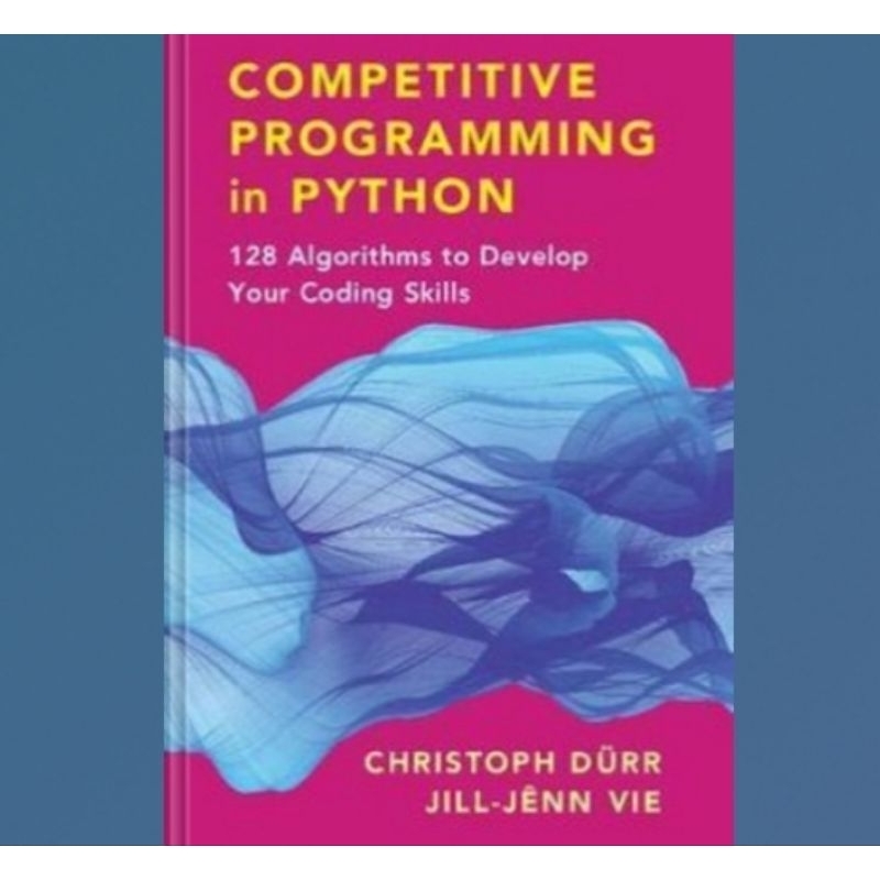 Book Competitive Programming in Python: 128 Algorithms to Develop your Coding Skills | Shopee ...