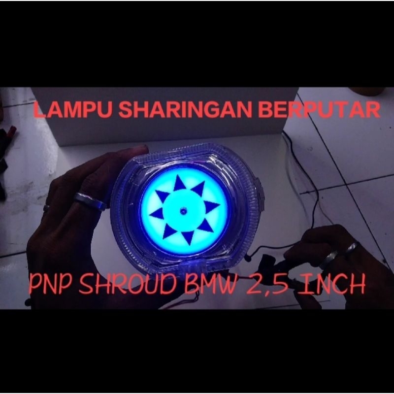 Sharingan Lamp Rotating PNP SHROUD BMW 2.5 INCH 12 volt DC Current ...
