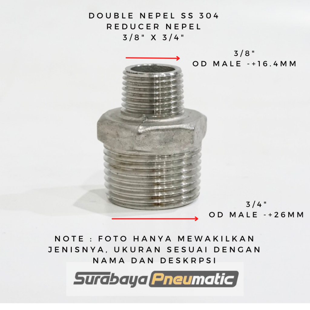 Double Nepel SS 304 - 3/8" x 3/4" - Drat Male - REDUCER PNEUMATIC ...