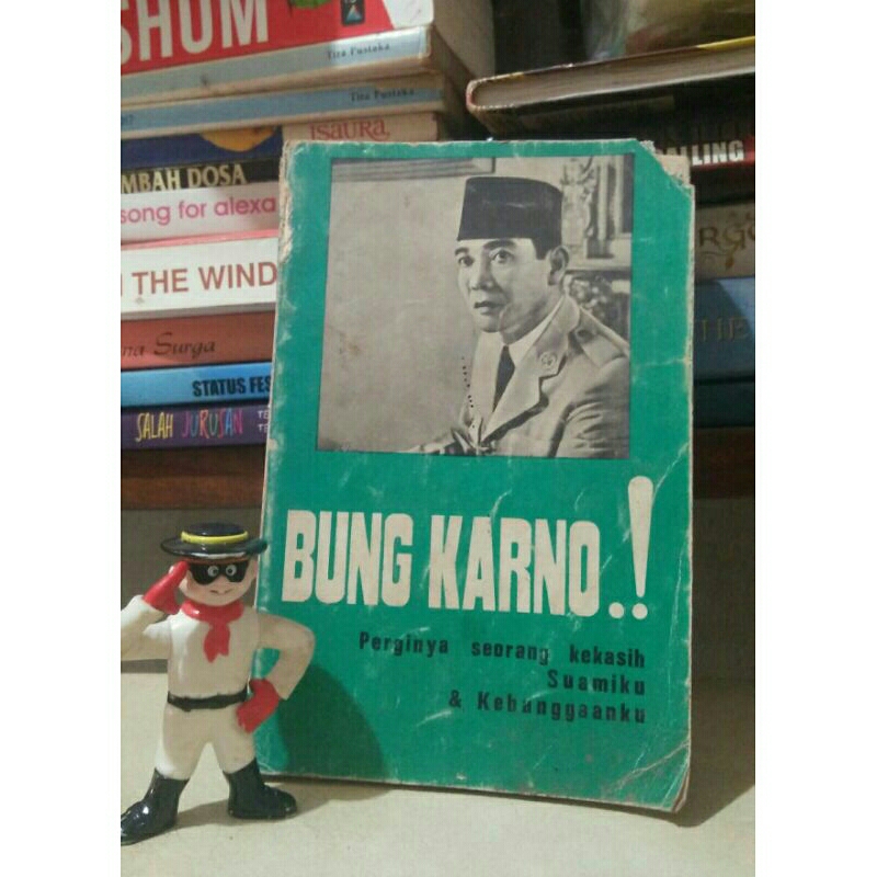 Bung Karno, Go A Lover, My Husband & My Pride., Erka, Cv. Aneka ...