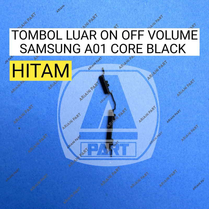 TOMBOL Samsung A01 CORE BLACK VOLUME ON OFF OUTER BUTTON | Shopee ...