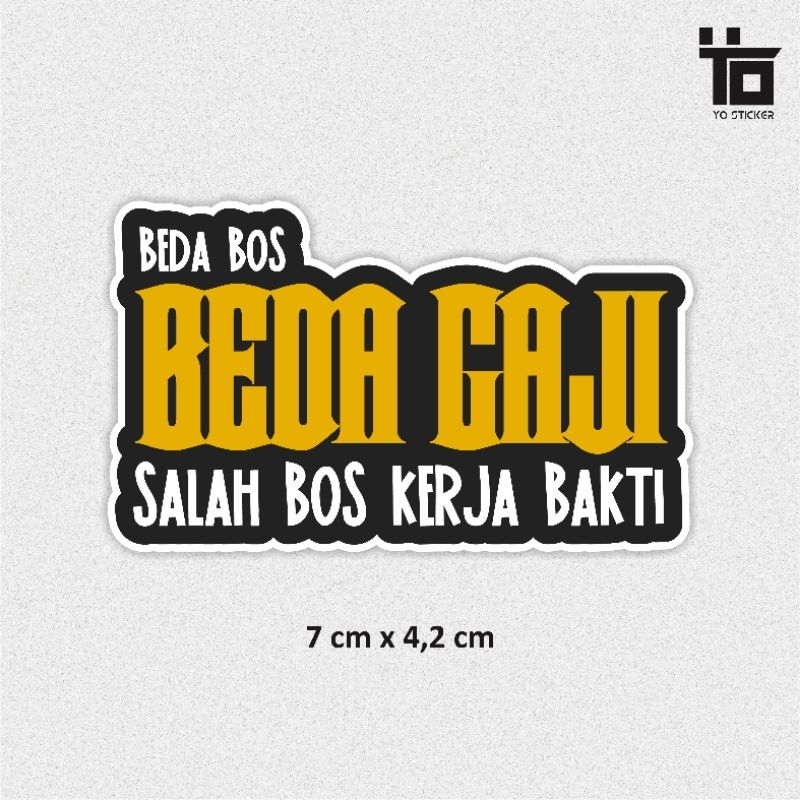 Different BOSS STICKER SALARY/SALAH BAKTI WORK BOSS/MOTORCYCLE STICKER ...