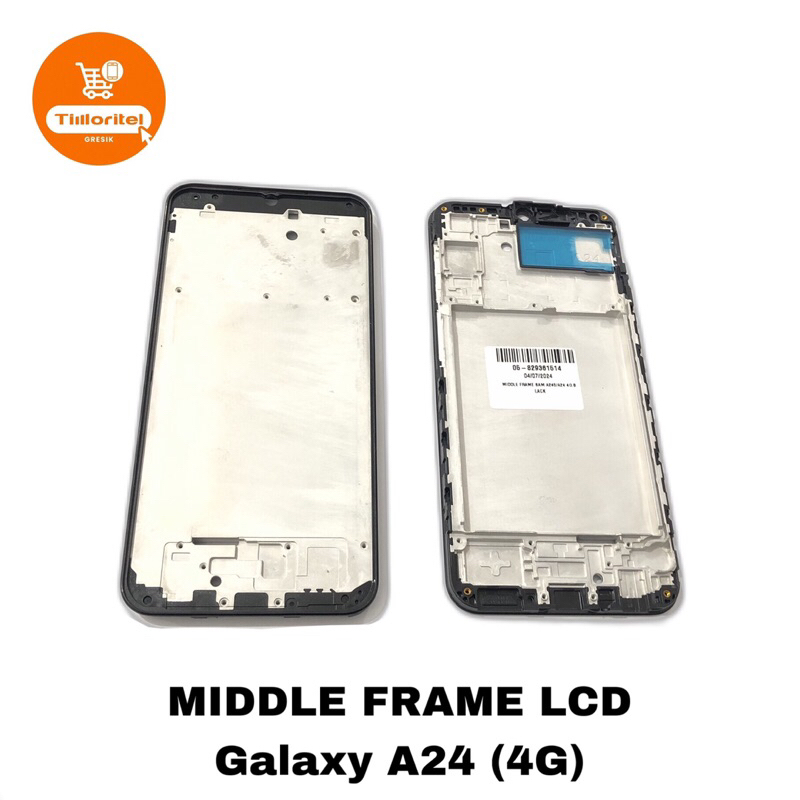 Samsung GALAXY A24 (4G) LCD MIDDLE FRAME/SAMSUNG A245 SM-A245F MIDDLE ...