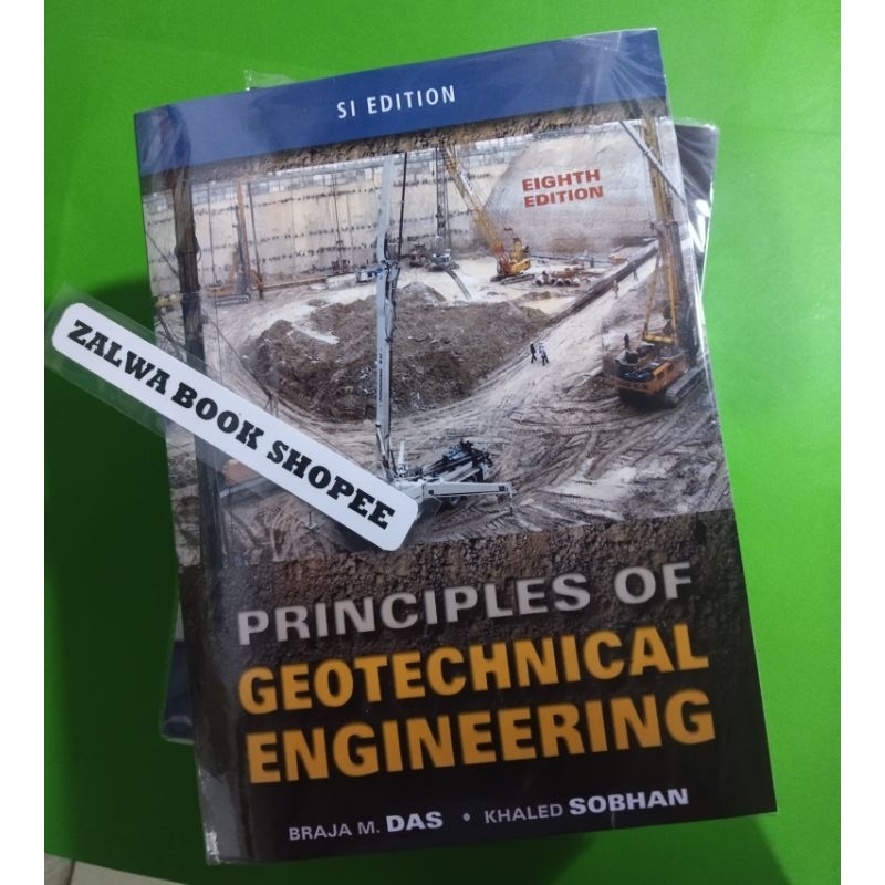 Principles of Geotechnical Engineering, SI edition | Shopee Philippines Principles of Geotechnical Engineering, SI edition | Shopee Philippines