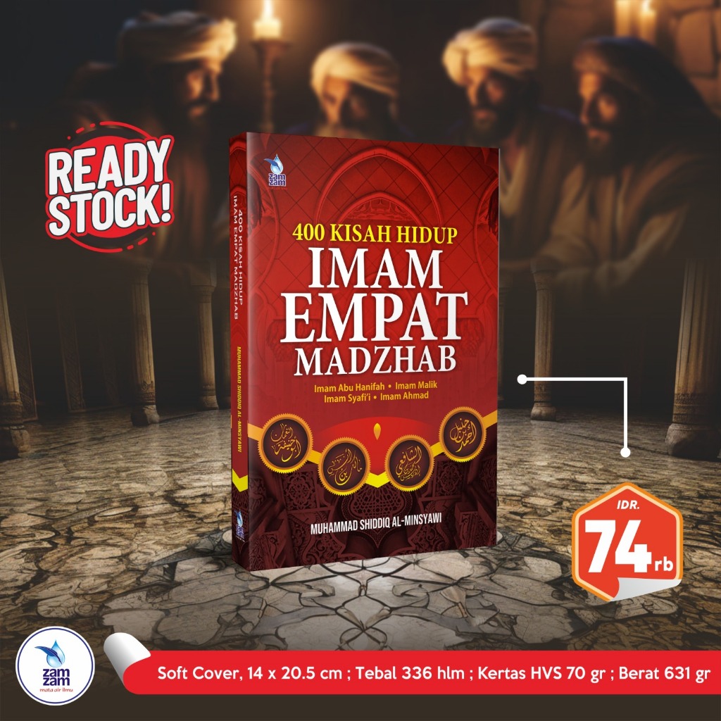 Islamic History Book - 400 Stories Of The Life Of The Four Madzhab Imams | Zamzam Publisher ...