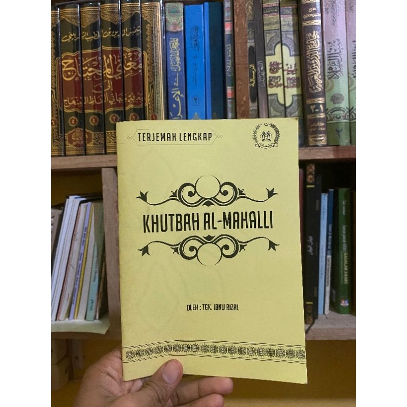 Complete translation of the Al_Mahalli sermon (work of Tgk ibnu Rizal ...