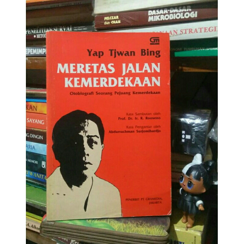 Yap Tjwan Bing's Biography Book - Hacking The Way Of Independence ...