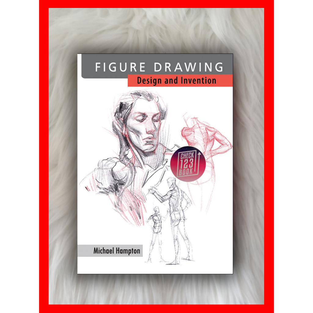 Big Size Figure Drawing: Design and Invention by Michael Hampton ...