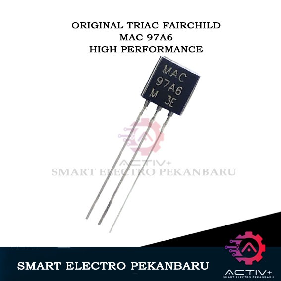 Original MAC 97A6 TO-92 TRIAC FAIRCHILD SEMICONDUCTOR MAC97A6 Triacs ...