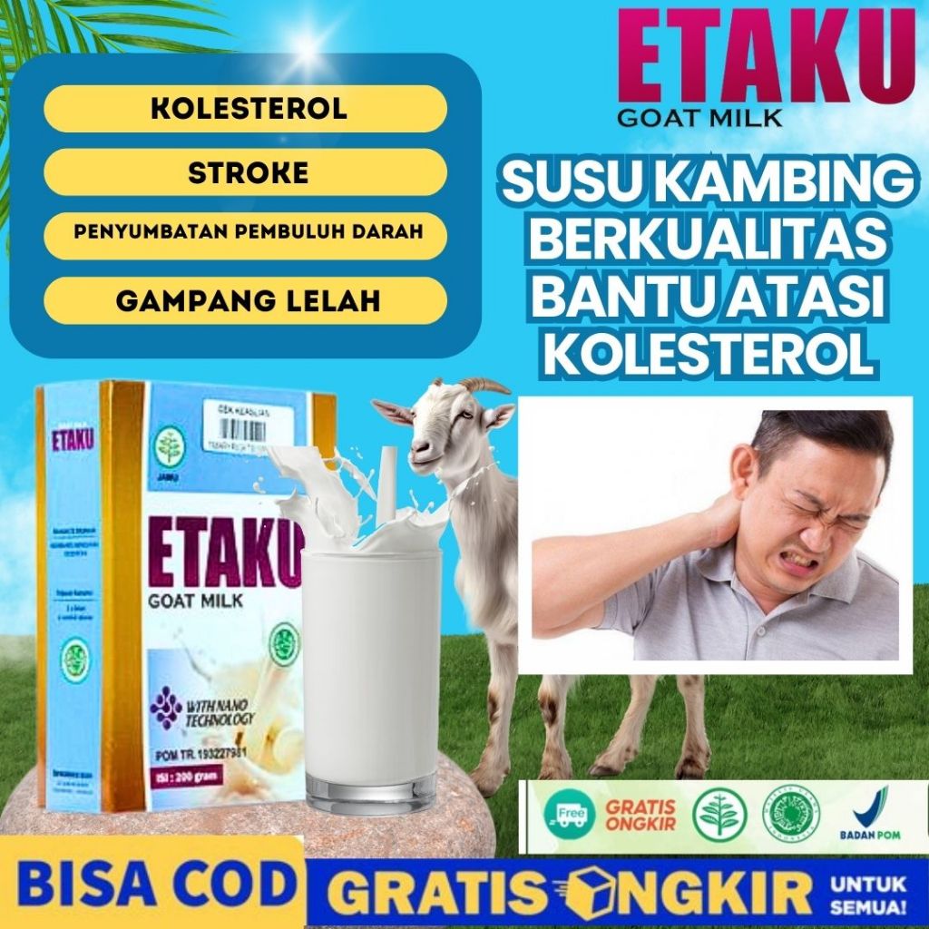 Goat Milk Etaku Goat Milk Medicine Stroke Cholesterol Blood Vessel ...