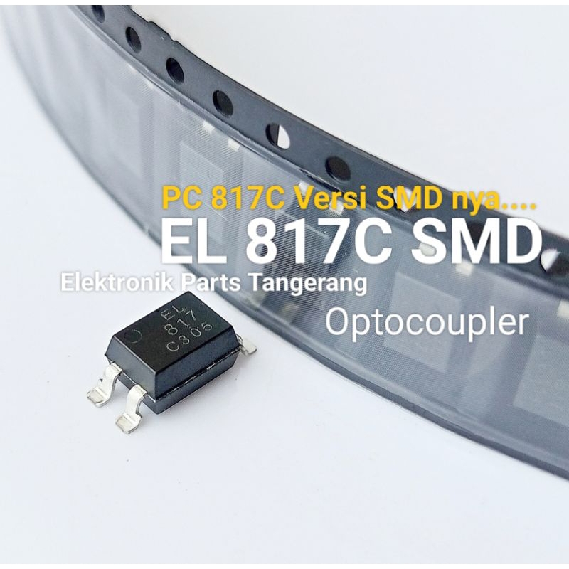 EL 817C SMD (micro) OPTOCOUPLER SOP-4 PC 817C SMD IC TRANSISTOR EL817C 4PIN SMD IC PC817C SMD PC ...