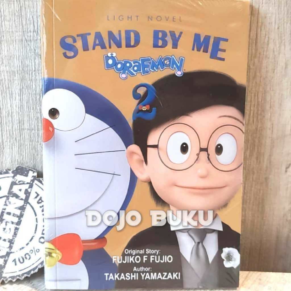 Light Novel: Stand by Me Doraemon by FUJIKO F. Fujio, YAMAZAKI TASHI ...