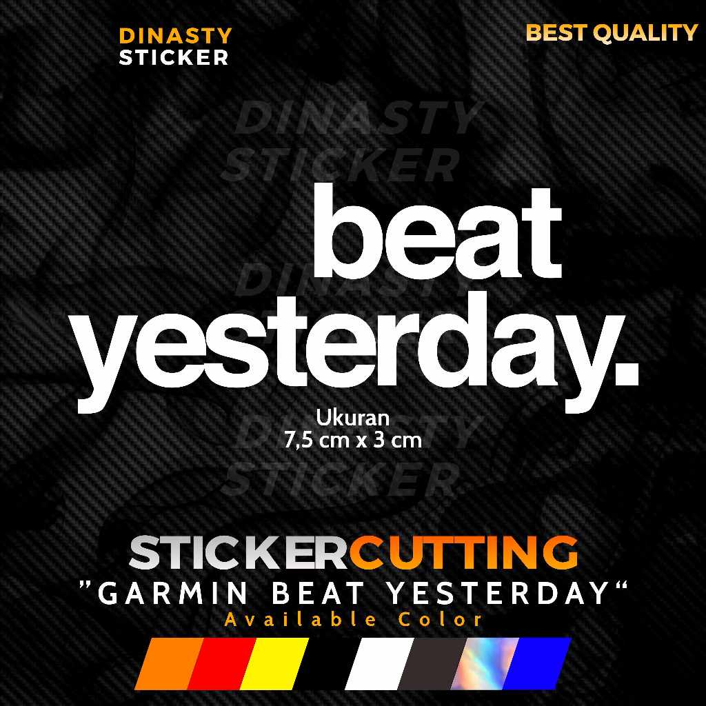 Garmin BEAT YESTERDAY CUTTING STICKER | Shopee Philippines
