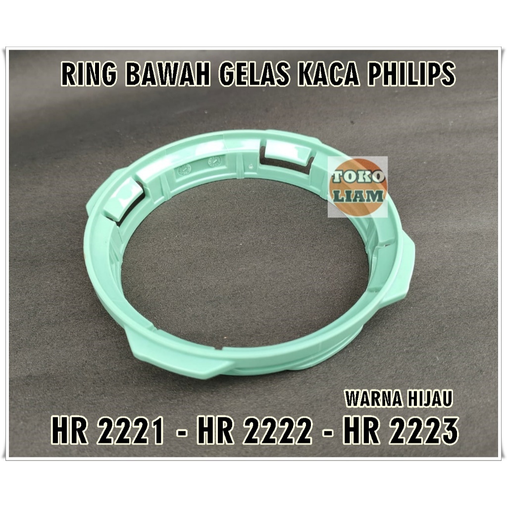 Philips HR 2221 HR 2222 HR 2223 ORIGINAL BLENDER GLASS BOTTOM RING ...