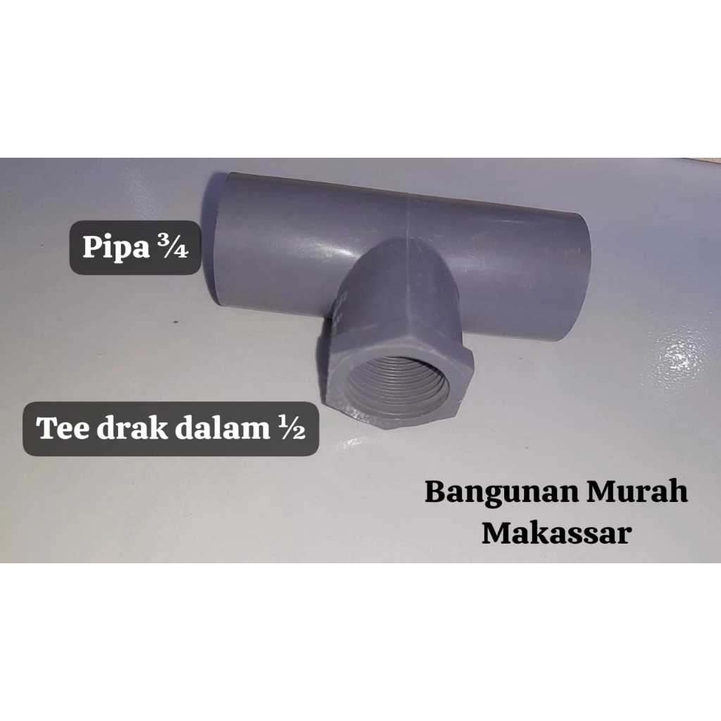 Tee Drat In Pvc 1/2" x 3/4" Inch / T Pvc Pipe Connection Fitting ...