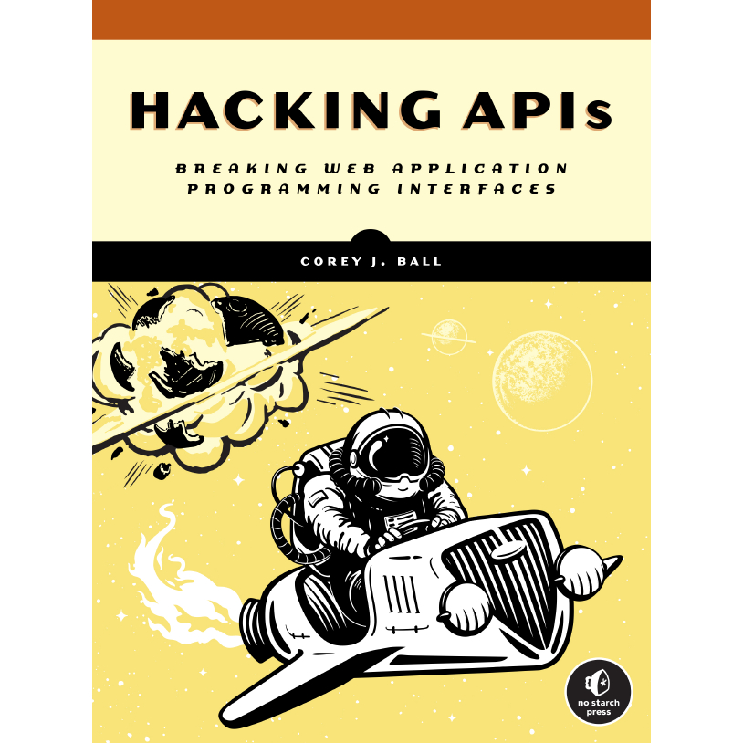 Hacking APIs: Breaking Web Application Programming Interfaces | Shopee Philippines