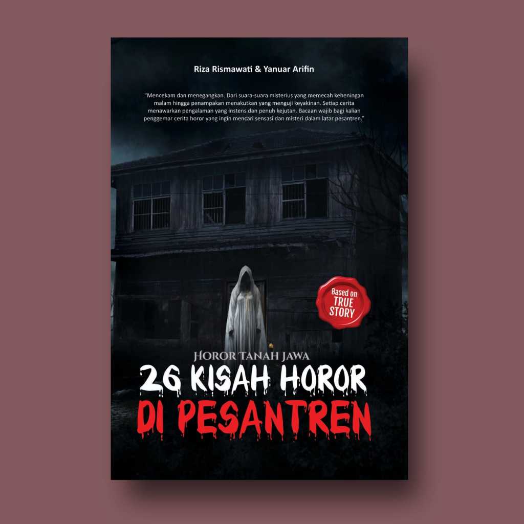 Java Land Horror Book: 26 Horror Stories In Islamic Boarding School ...