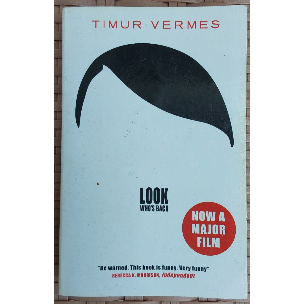 Look Who's Back by Timur Vermes, 2015, (English/English Book) | Shopee ...