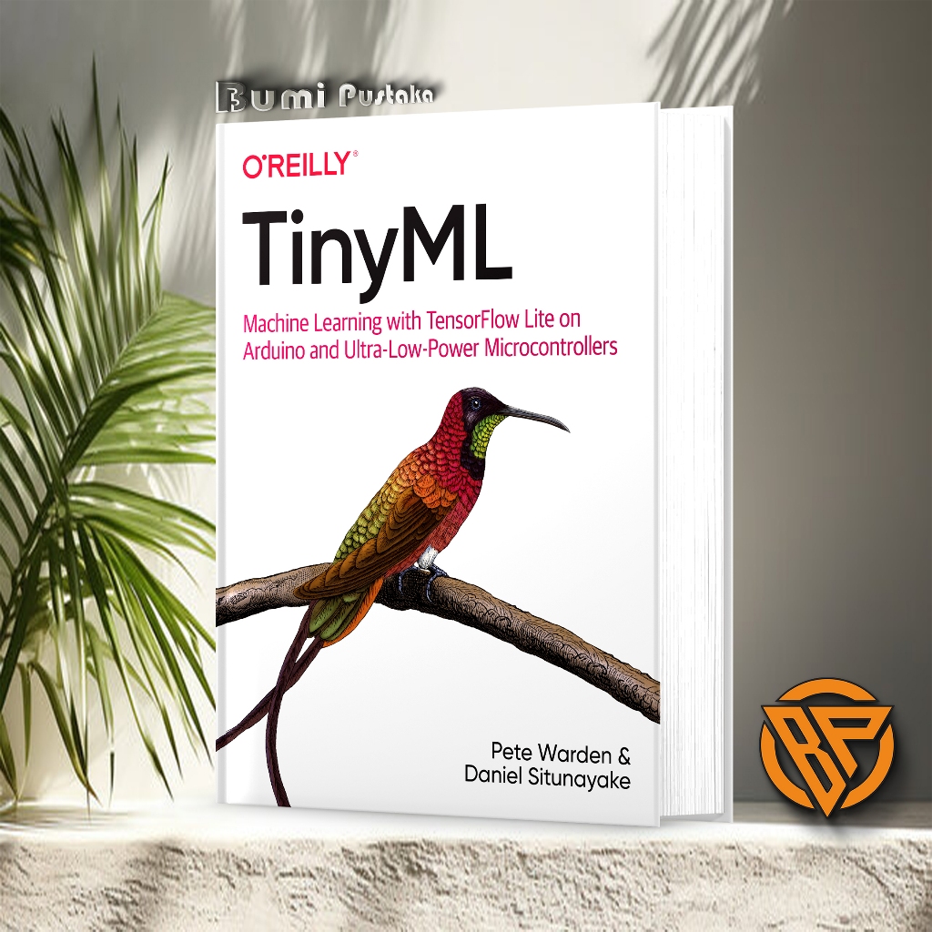 TinyML - Machine Learning with TensorFlow Lite on Arduino and Ultra-Low-Power Microcontrollers ...