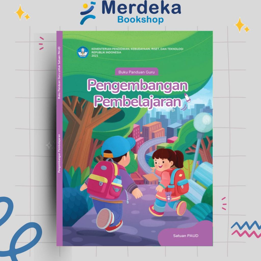 PAUD Teacher's Guidebook for Learning Development of Merdeka Kurmer ...