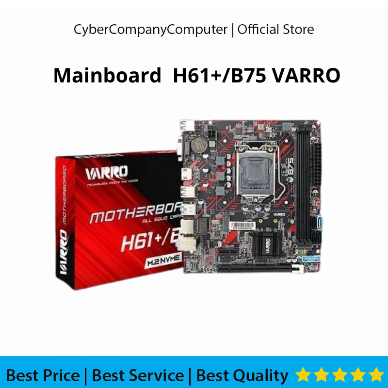 MAINBOARD ONLY H61+/B75 - MOTHERBOARD H61+/B75 VARRO Rev 3 Socket ...