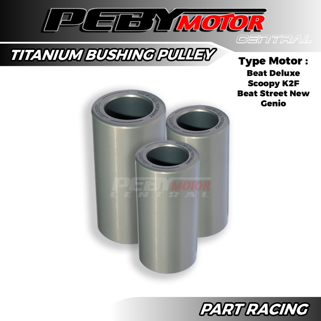 Titanium Bushing Pulley Jangeby Beat Deluxe Genio Scoopy K2F Neat ...