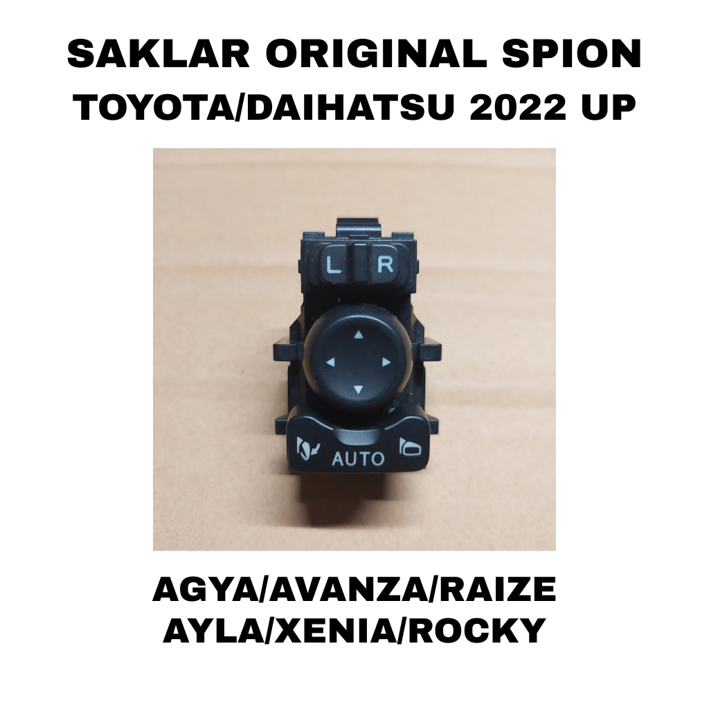 ORIGINAL TOYOTA/DAIHATSU 2022 UP MIRROR SWITCH AGYA/AVANZA/RAIZE/AYLA ...
