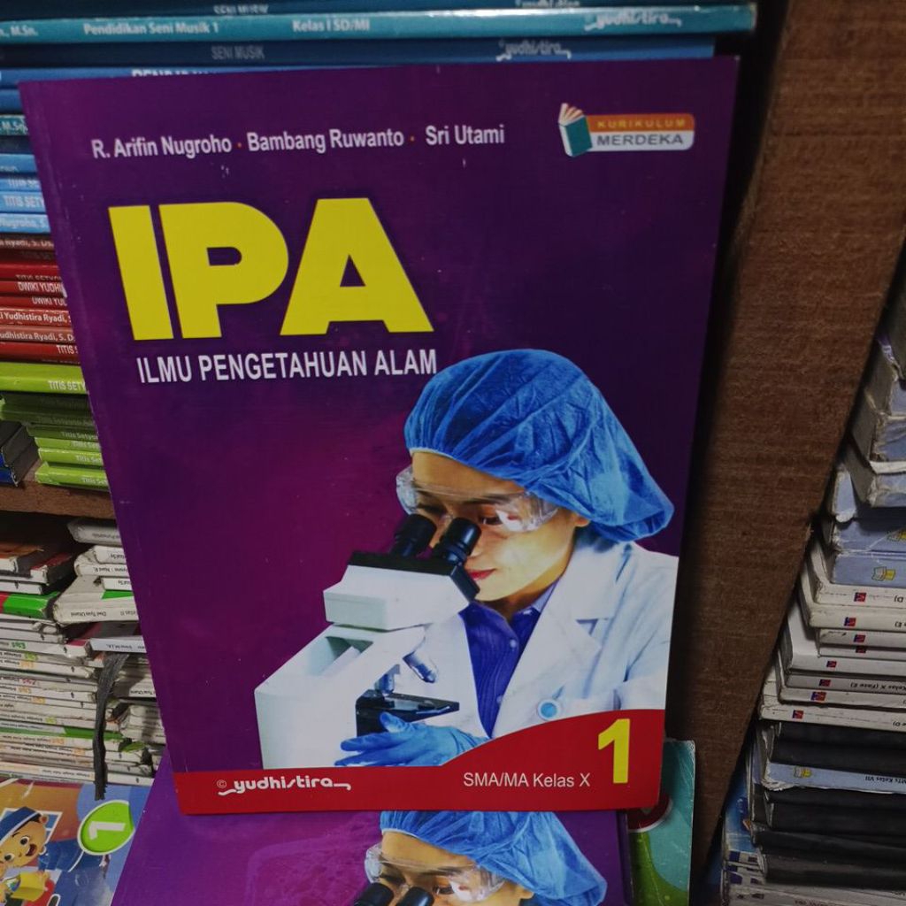 Natural Sciences class 10 published by Yudhistira Independent ...