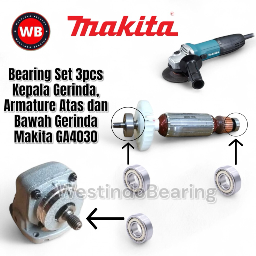 MESIN Bearing Set 3pcs Makita Grinder GA4030 Bearing Laker Lava Spindle ...