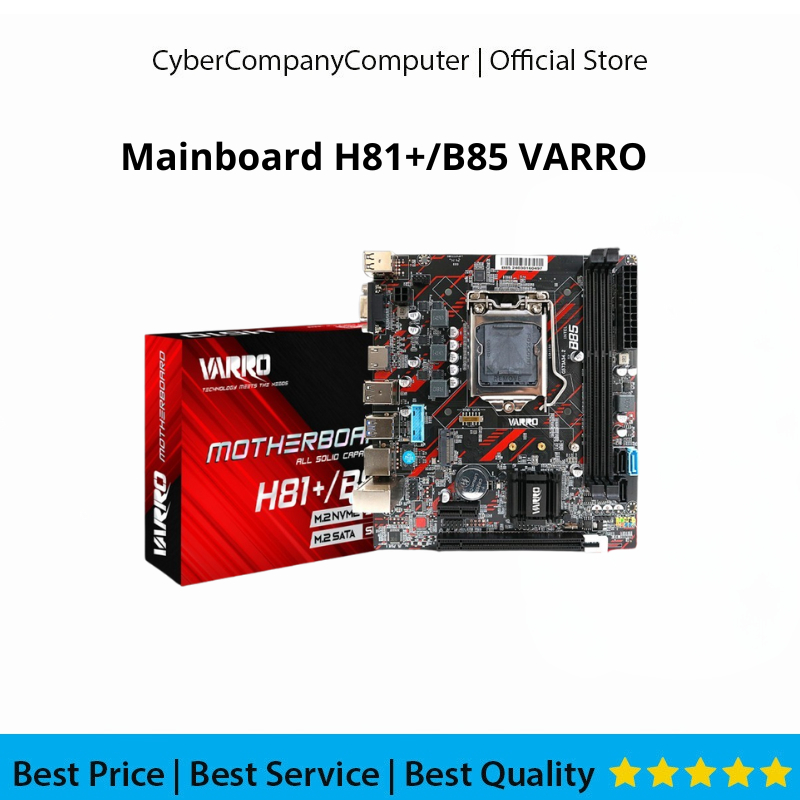 MAINBOARD H81+/B85 VARRO - MOTHERBOARD H81+/B85 VARRO Socket LGA 1150 ...