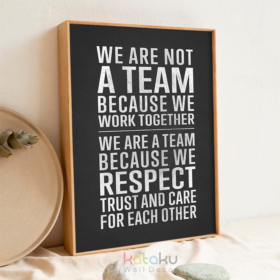 Workroom Wall Decoration Wall Decor Poster Quotes We Are A Team Office ...