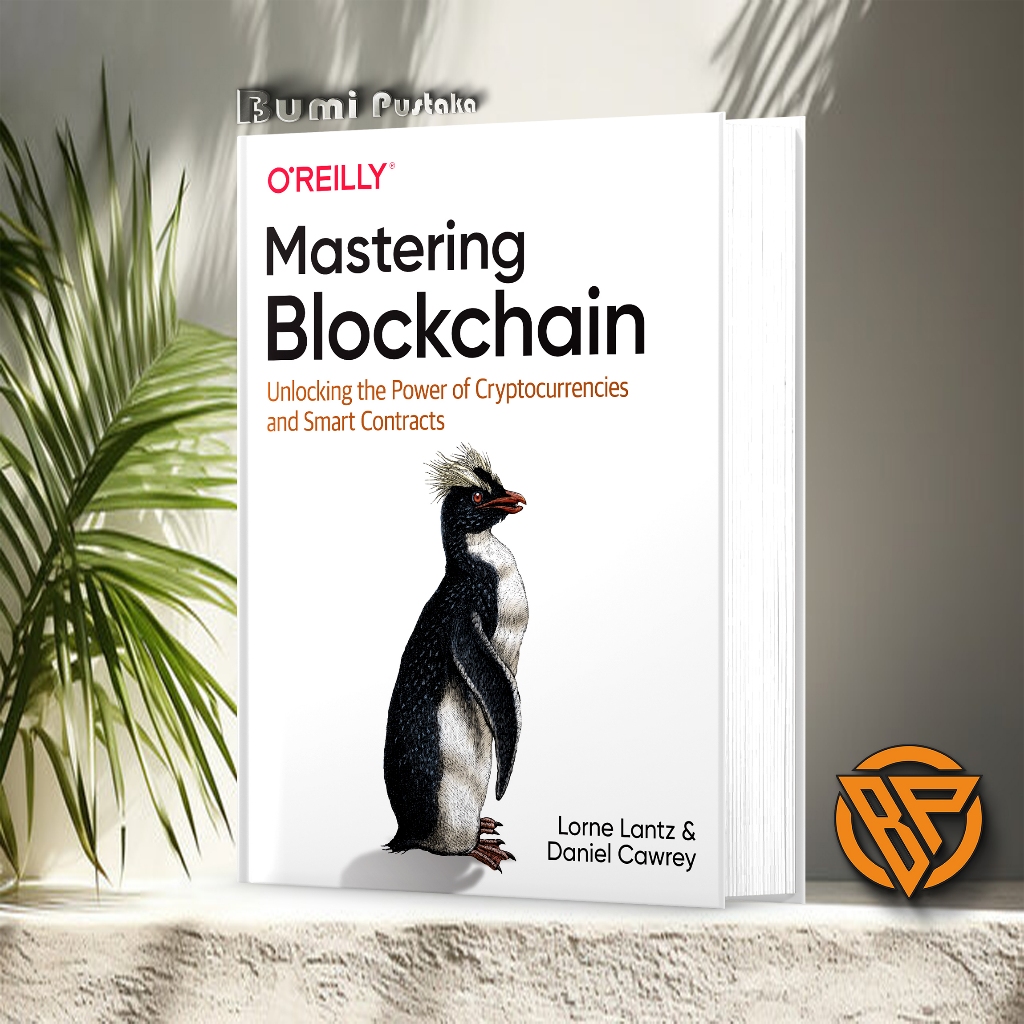 Mastering Blockchain Unlocking the Power of Cryptocurrencies, Smart ...