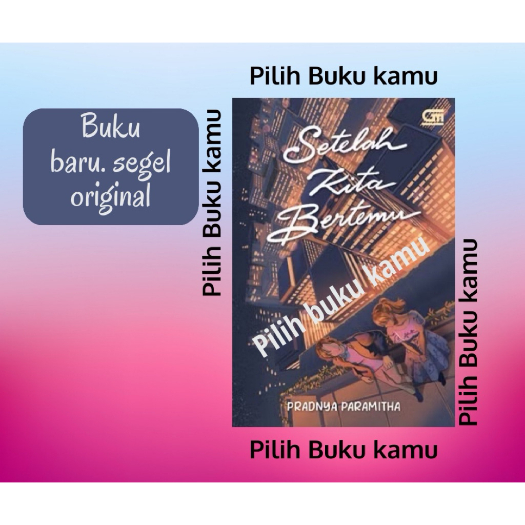 Novel After We Met - Pradnya Paramitha - Ready | Shopee Philippines